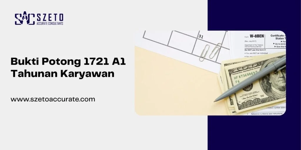 Formulir Bukti Potong 1721 A1 Tahunan Karyawan